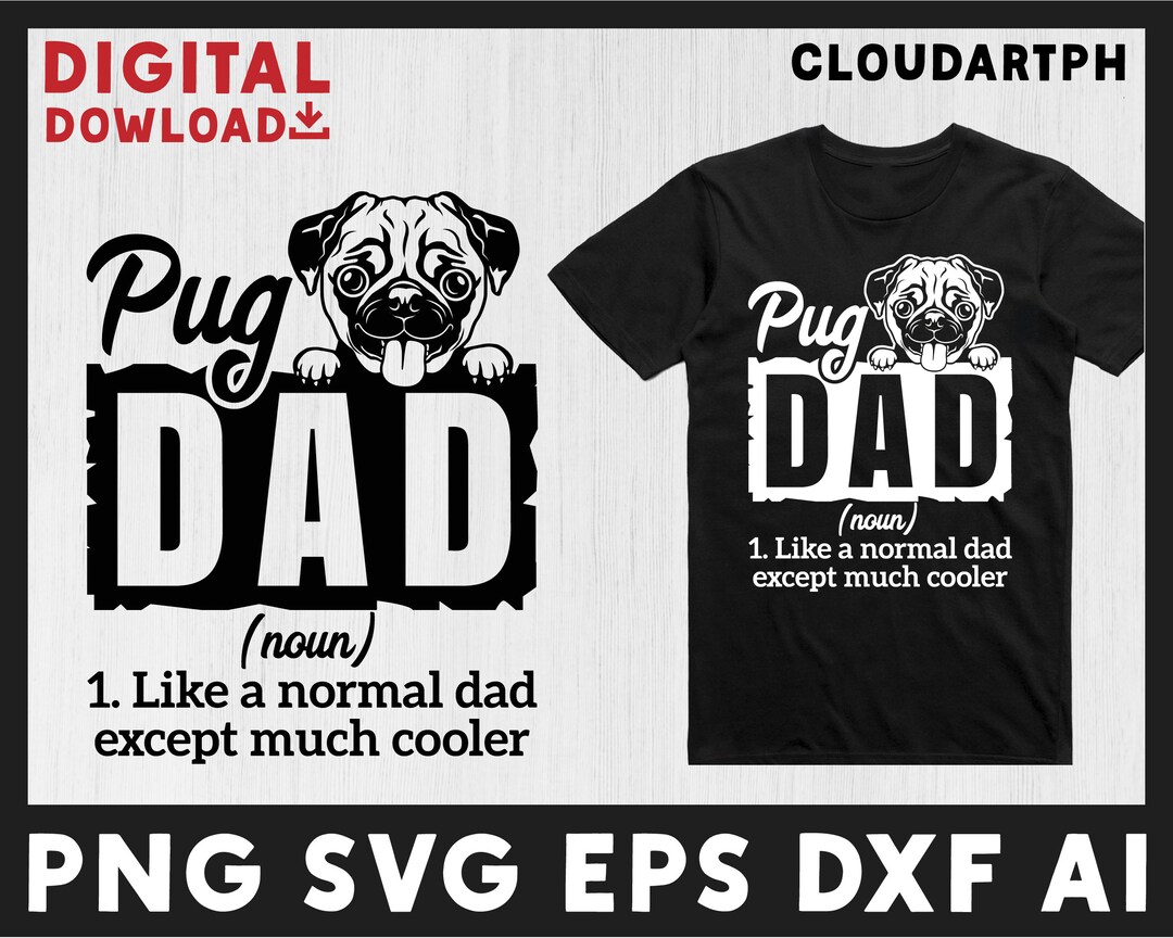 Pug Svg, Pug Dad Definition, Pug Silhouette Svg, Peeking Dog, Cricut ...