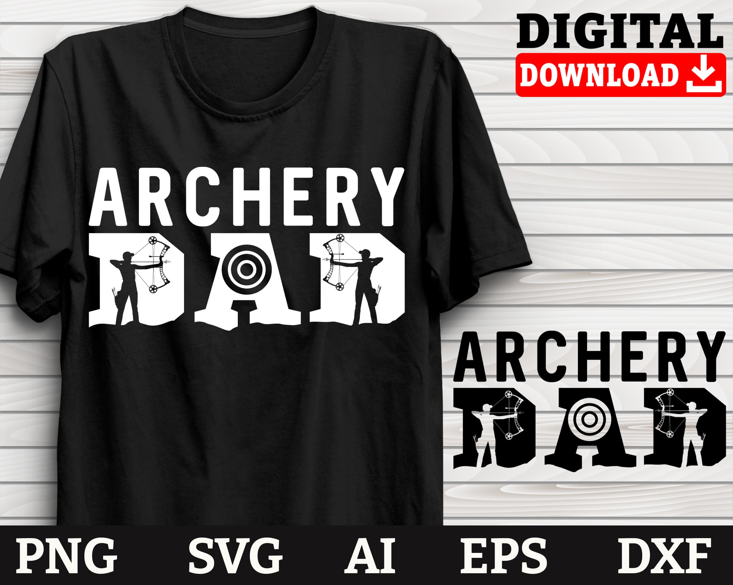 Archer Svg, Archery Dad-cool Archer Design Png Dxf Svg Files-archery ...