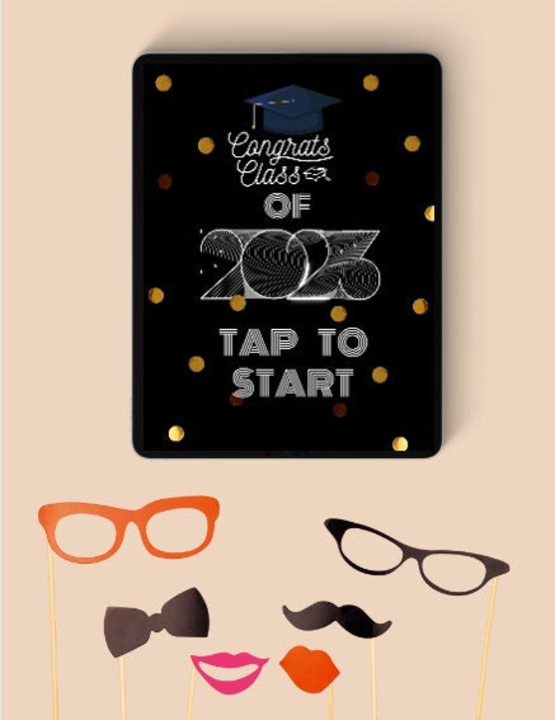 Graduation Tap to Start Screen/grad 2023 Photo Booth Screen/salsa Booth ...