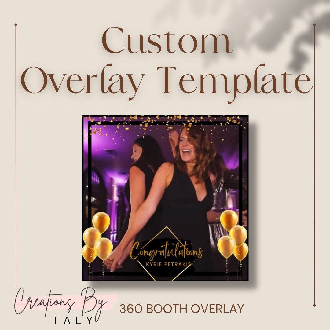 Custom Photo Booth Overlay , Photo Booth Template, 360 Booth , Mirror ...