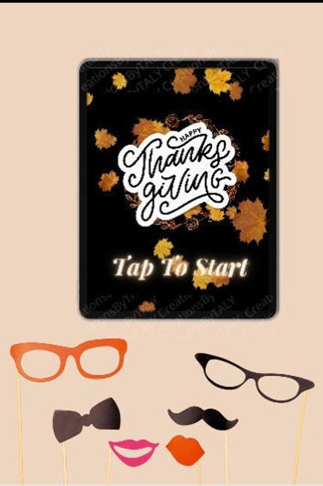 Thanksgiving Tap to Start/ Fall Photo Booth/salsa Booth/guest Interface ...