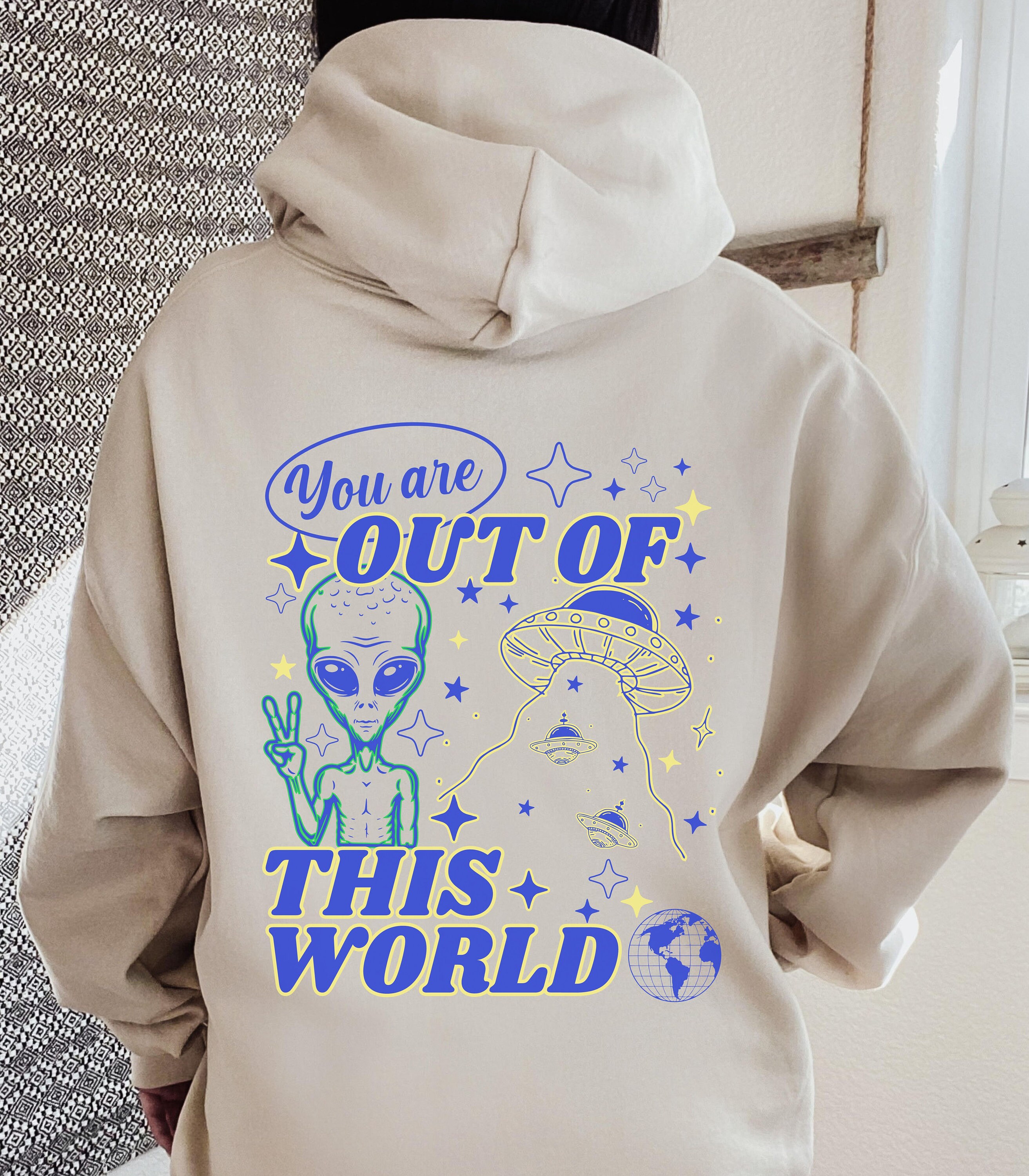 You Are Out of This World Hoodie Cute Alien Sweatshirt VSCO Hoodie ...