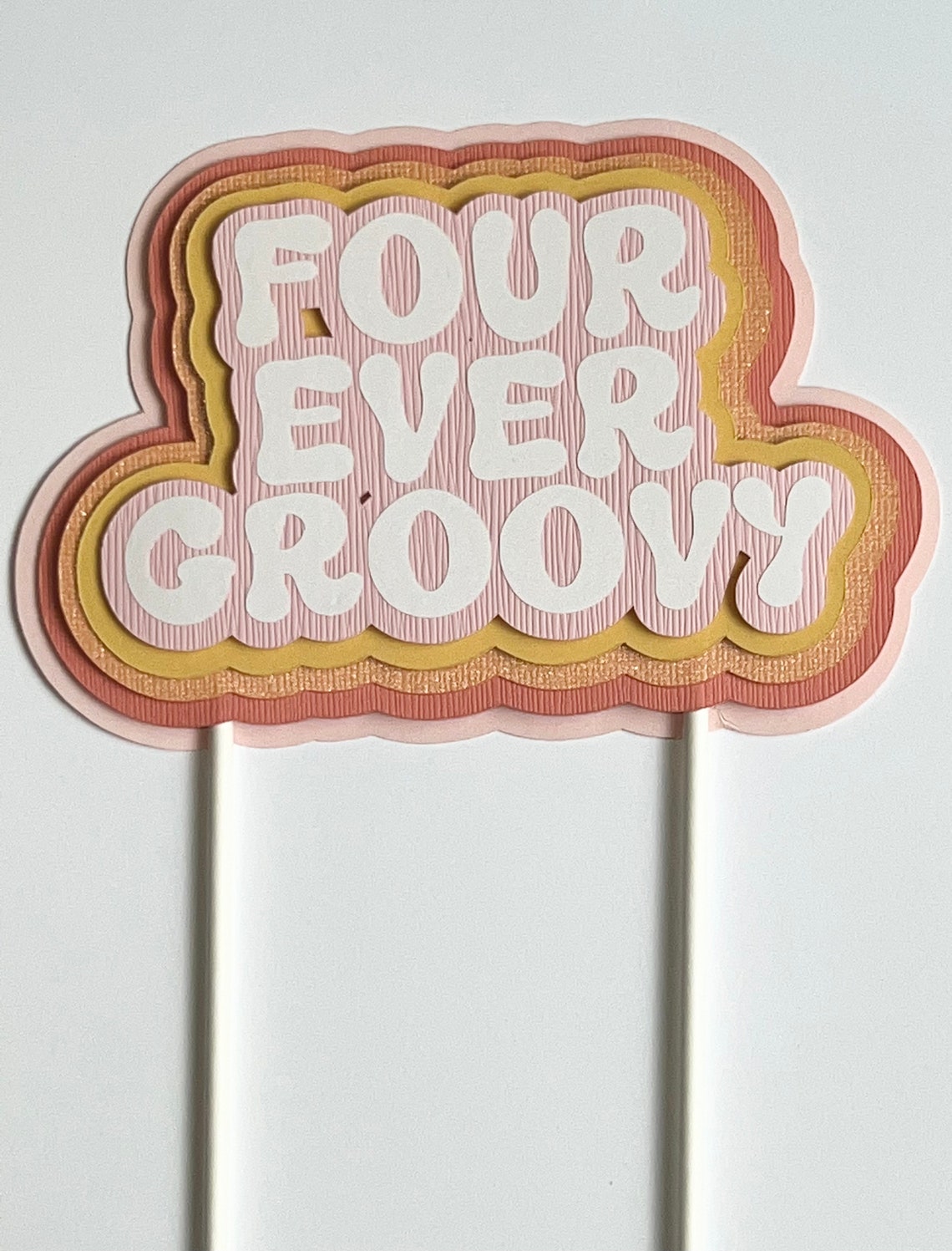 Four Ever Groovy Cake Topper Groovy Birthday Cake Topper - Etsy