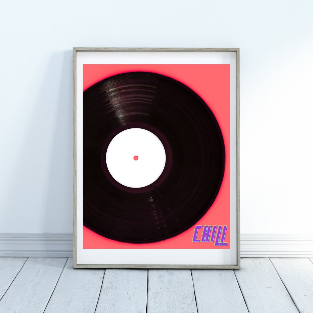 Vinyl Printable, Retro Printable, Chill Printable, Vinyl Record Print ...