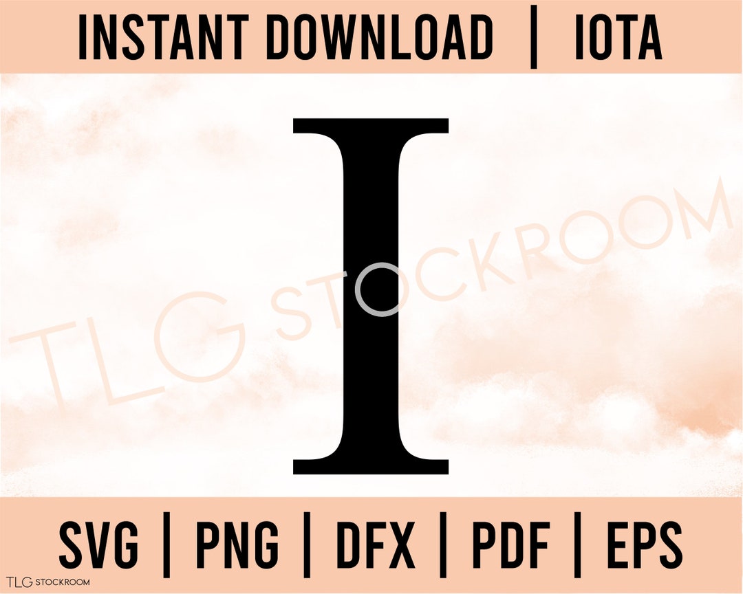 Iota Greek Letter Download: SVG, PNG Files (instant Download) - Etsy