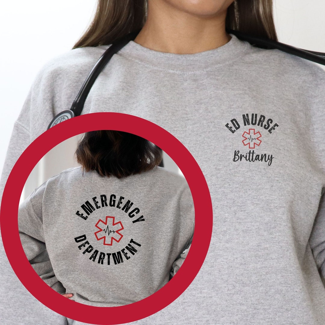 Personalized ER Nurse Sweatshirt, Emergency Department Crewneck - Etsy