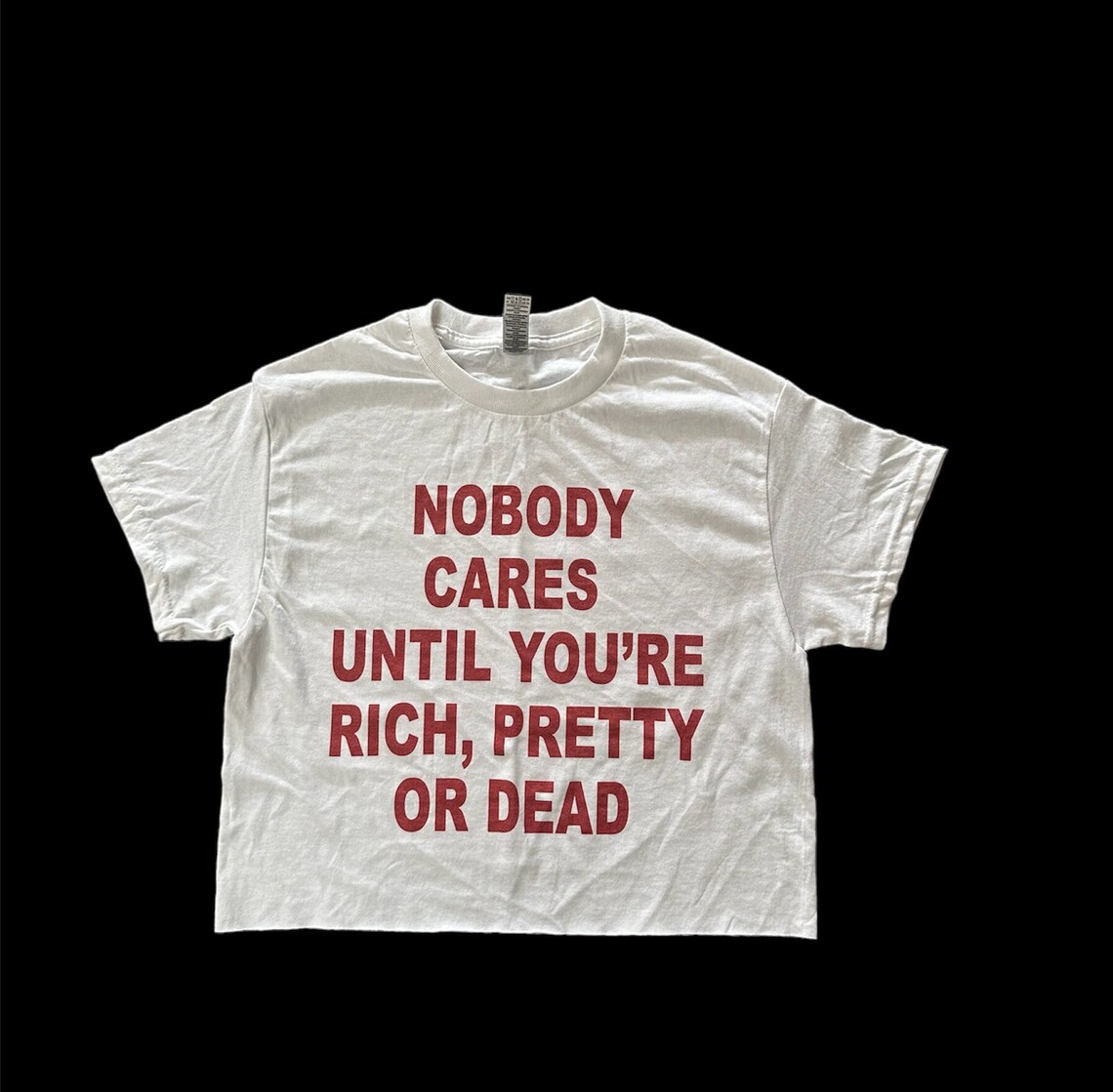 Nobody Cares Until Cropped Top T Shirt - Etsy
