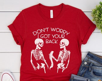 I Got Your Back Skeleton Shirt - Etsy