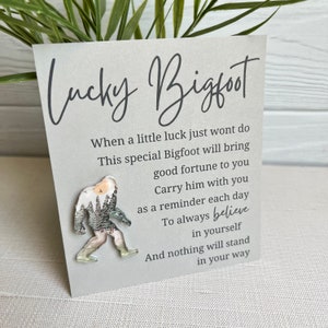 Sasquatch Lucky Pin With Poem – Believe in Yourself Bigfoot Gift ...