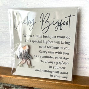 Sasquatch Lucky Pin With Poem – Believe in Yourself Bigfoot Gift ...
