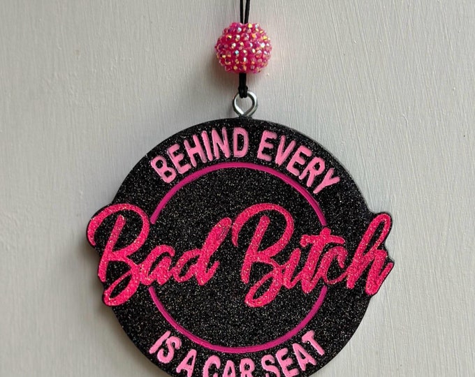 Behind Every Bad Bit** is A Carseat Scented Car Freshie, Gift for Her ...