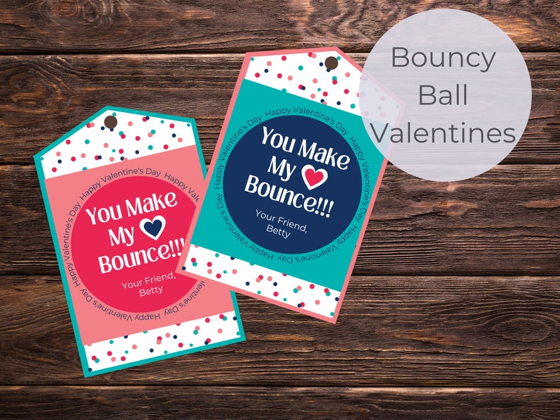Bouncy Ball Valentine, Printable and Editable Digital Download (print ...