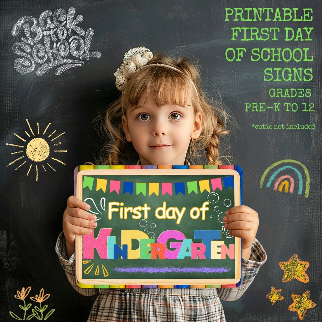 PRINTABLE Kids First Day of School Signs! | Pre-k Through 12th Grade ...