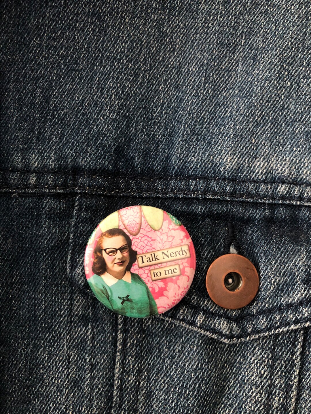 Talk Nerdy to Me Pin Back Button Badge: Snarky Nerd Girl Flair - Etsy