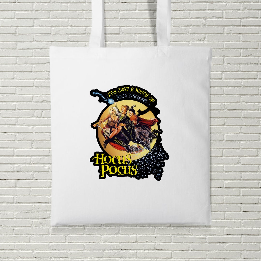 Just A Bunch of Hocus Pocus Tote Bag Gift Halloween 90's Witch Spooky ...