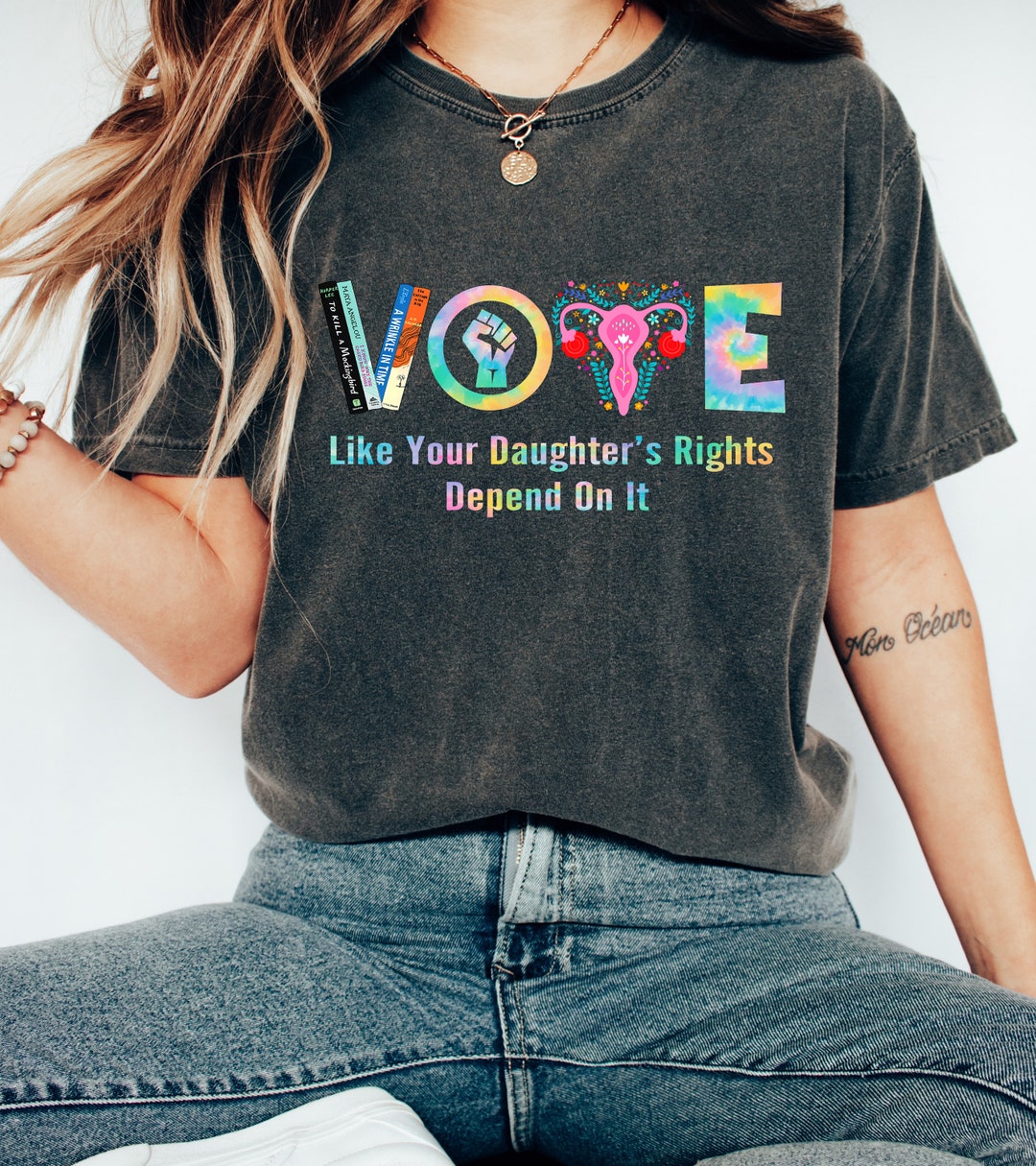 Vote Like Your Daughter’s Rights Depend on It Shirt, Daughter Mom Gift ...