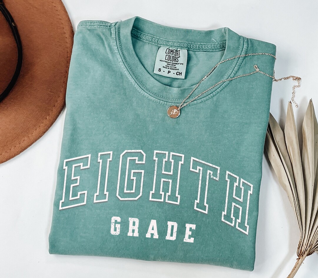 Eight Grade Teacher Shirt, Comfort Color Teacher Shirt, 8th Grade ...