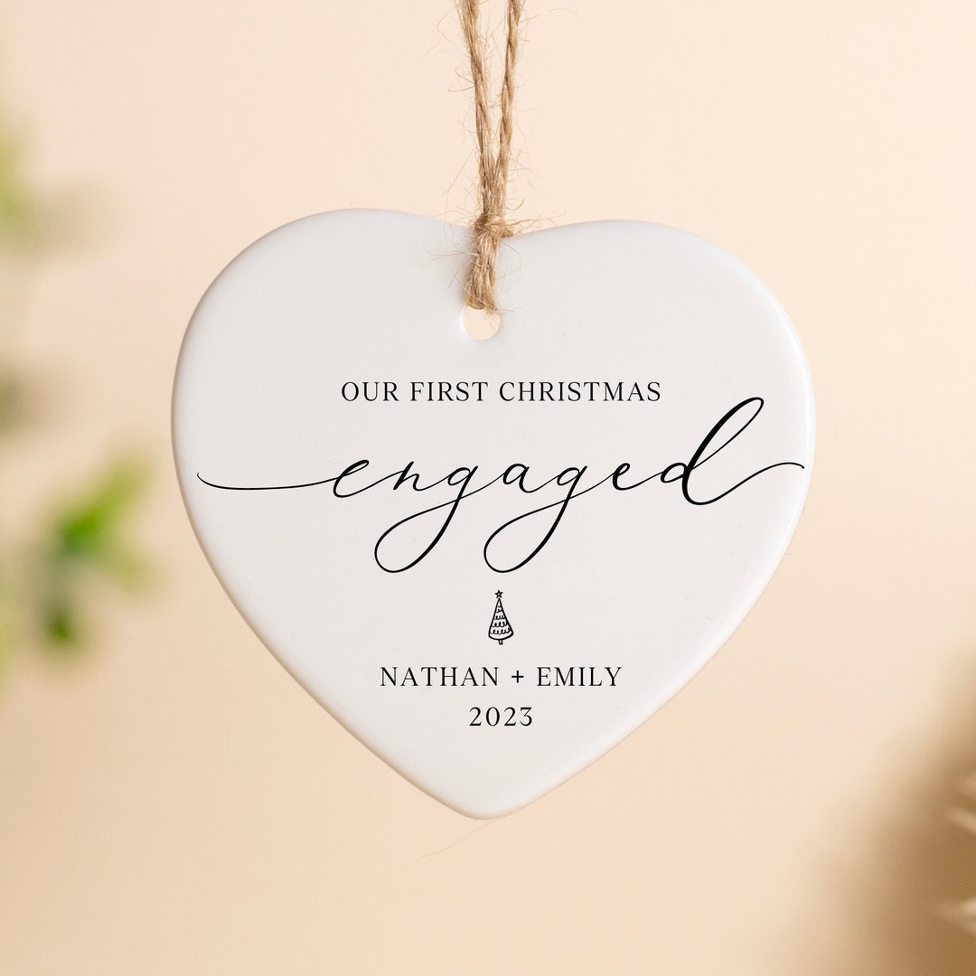 Personalized Engaged Ornament, Our First Christmas Engaged Keepsake ...