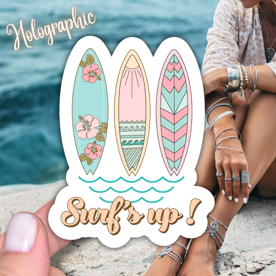 Surf's Up! Sticker | Holographic Sticker | Summer Sticker | Tropical ...