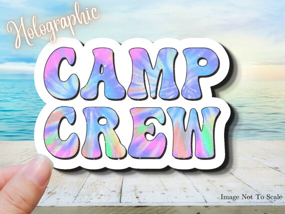 Holographic Camping Crew Sticker Camping Sticker Camping - Etsy