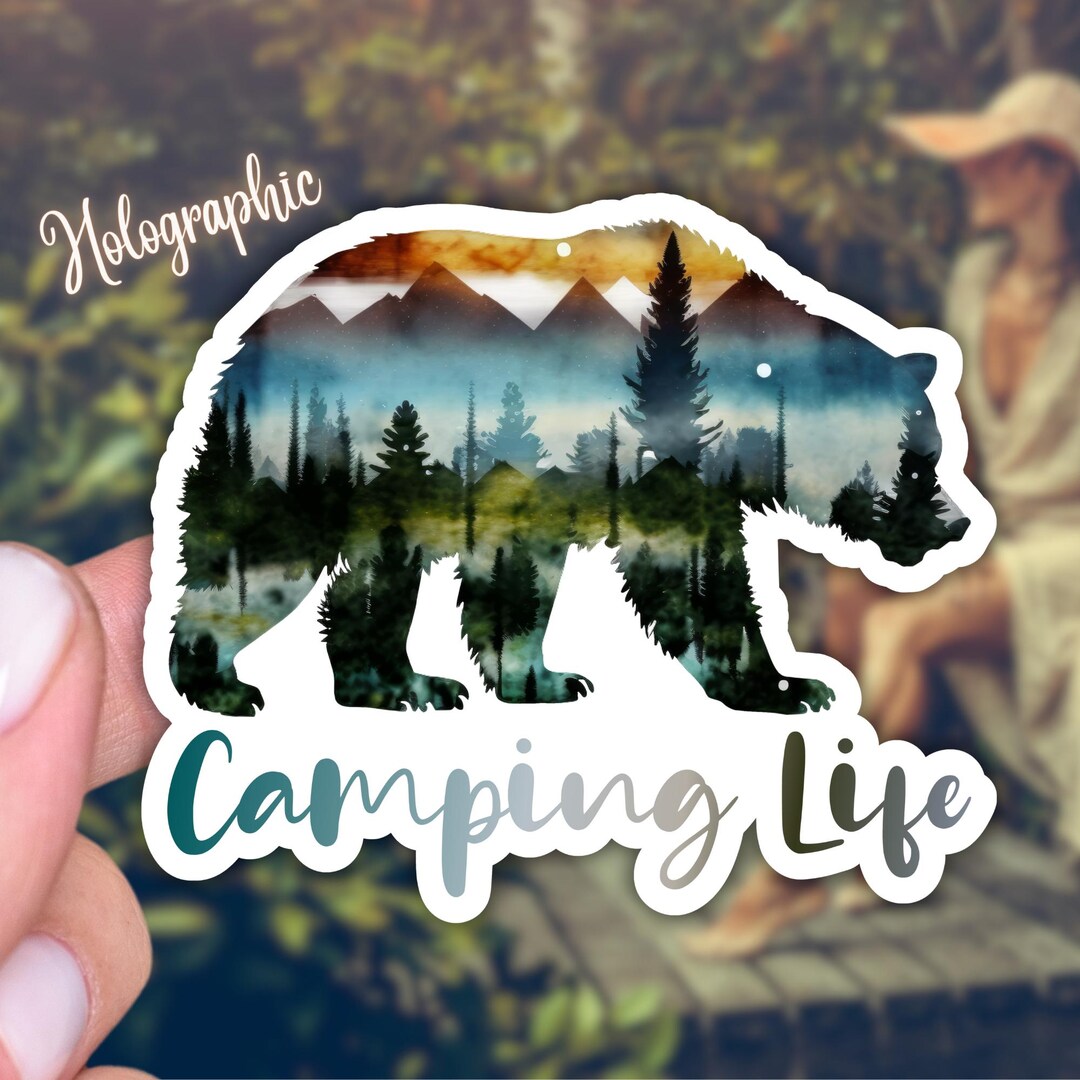 Holographic Camping Life Sticker | Bear Sticker | Bear Decal | Camping ...