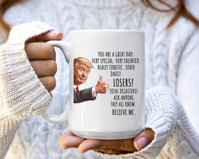 Funny Dad Trump Mug, Trump Dad Mug, Christmas Gift for Dad Gifts for ...