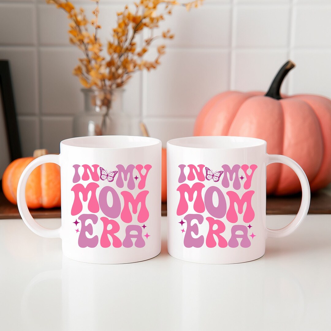 In My Mom Era Mug for New Mom Gift for Expecting Mom Mug for Wife Baby ...
