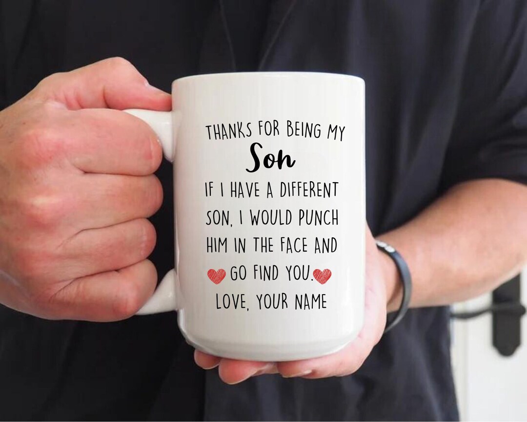 Personalized Son Gift for Son Mug Thanks for Being My Son - Etsy