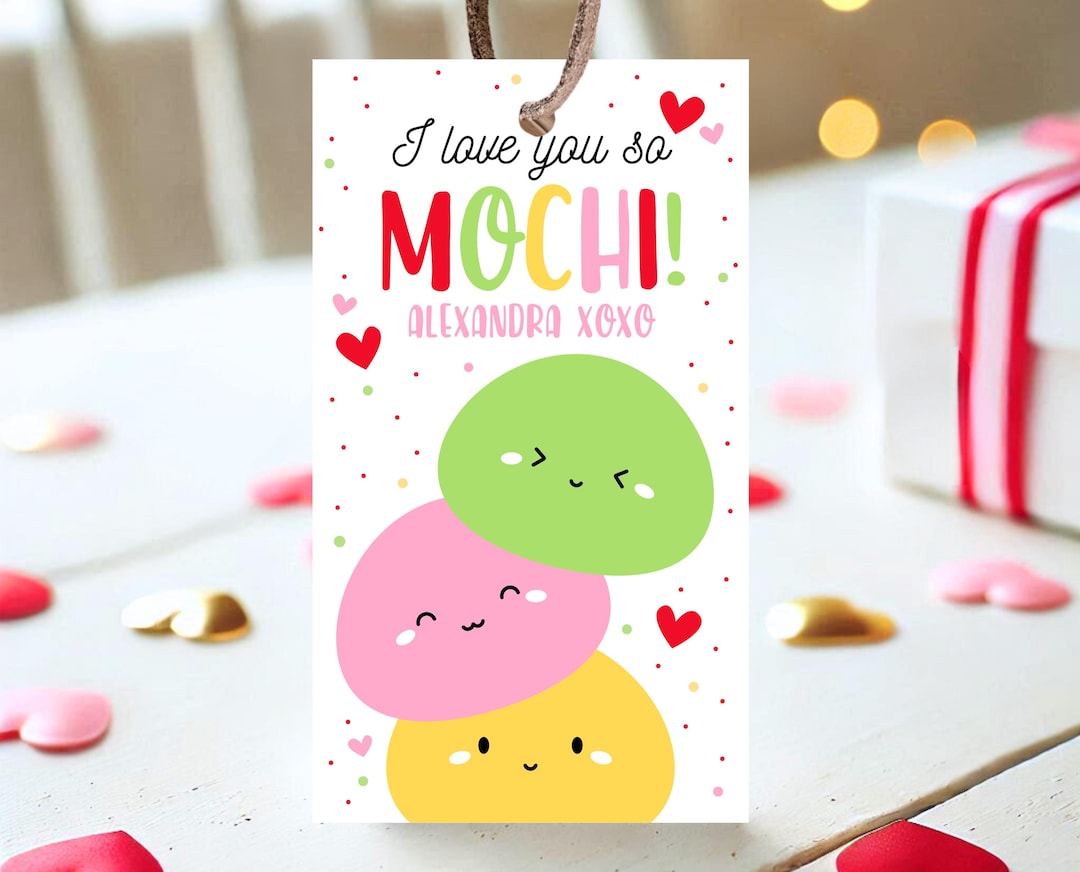 Editable Happy Valentine's Day Gift Tag, Pink Red Heart Mochi Tag, I ...