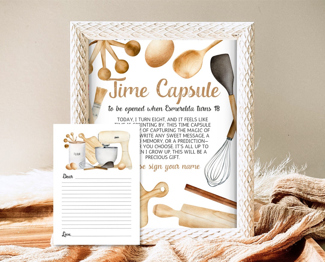 Editable Baking Time Capsule Birthday Sign, Time Capsule Sign, Chef ...