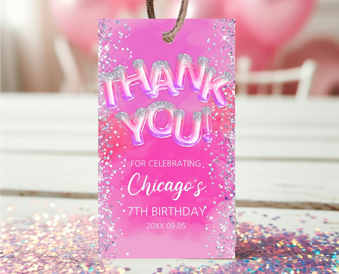 Editable Pink Birthday Favor Tag, Glitter Birthday Thank You Tags ...