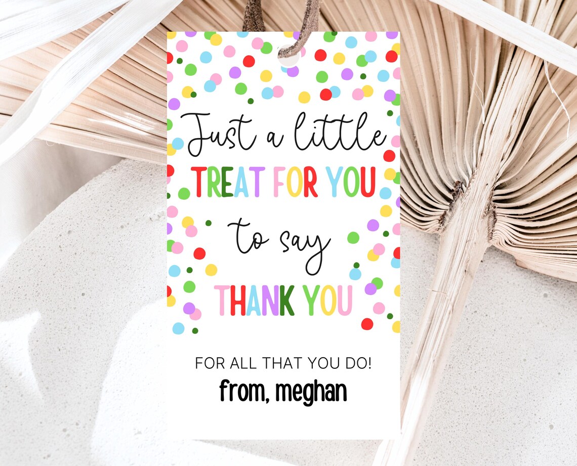 Editable Teacher Appreciation Gift Tag: Confetti Design (digital ...