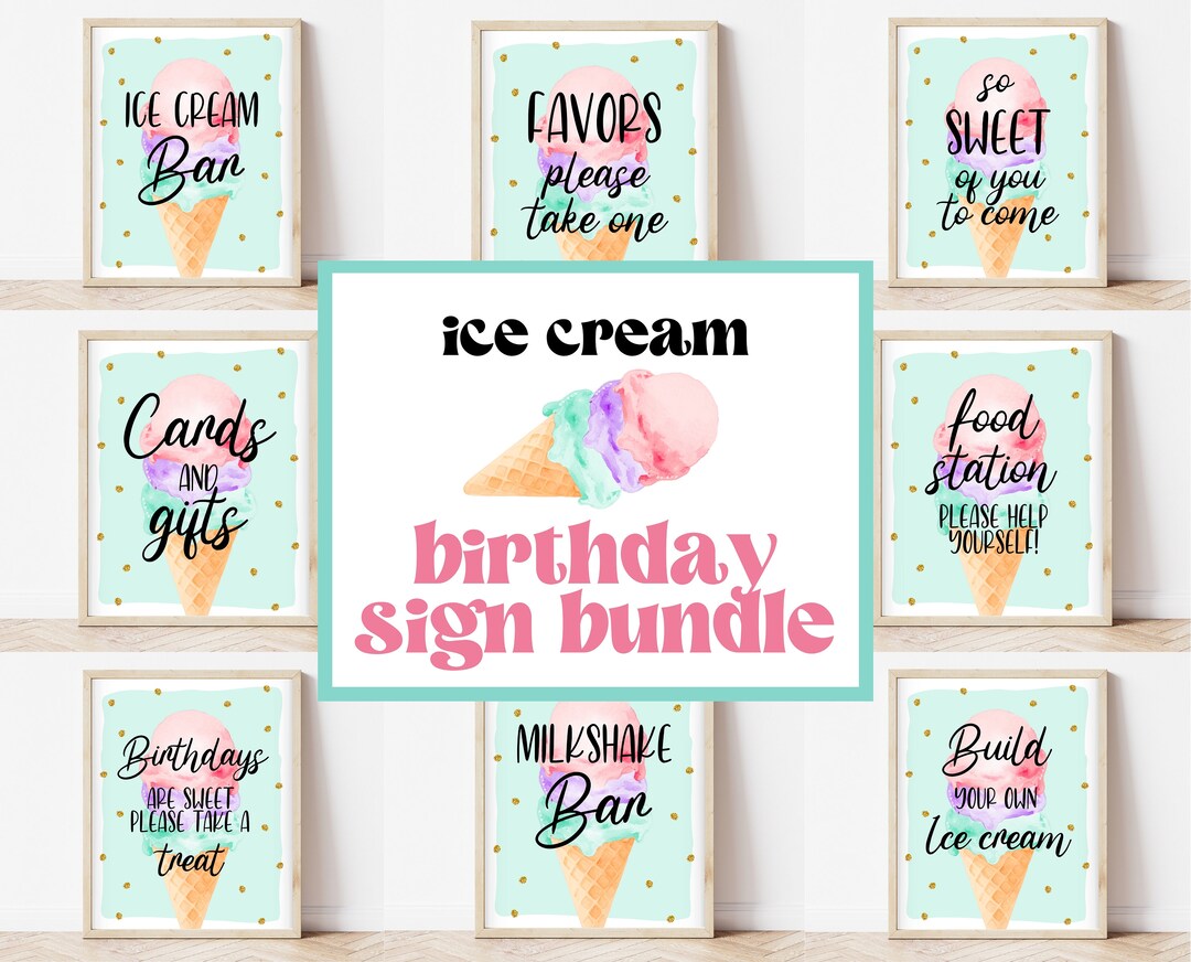 Editable Ice Cream Birthday Sign Bundle, Pastel Ice Cream Birthday ...