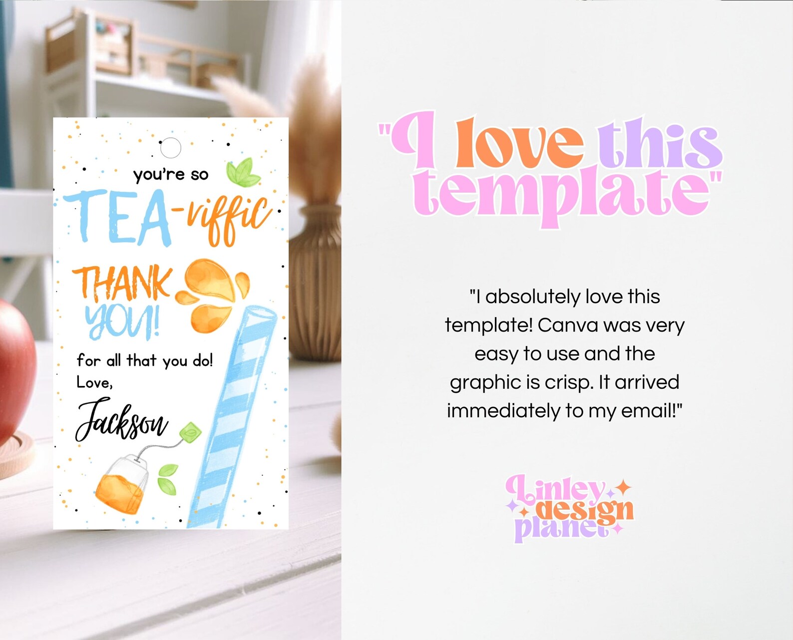 Editable Iced Tea Gift Tags, End of School Year Tag, You're Tea-riffic ...