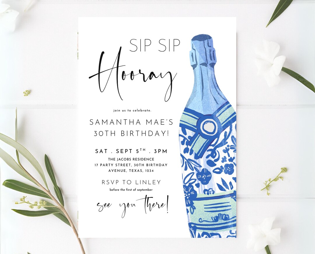 Editable Sip Sip Hooray Champagne Birthday Invitation Blue Modern ...