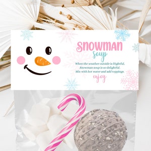 Editable Snowman Soup Treat Bag Topper, Snowman Soup Label, Christmas ...