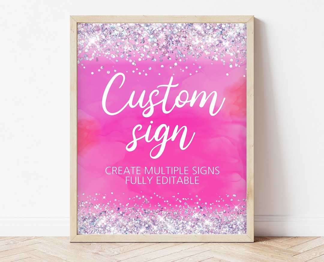 Editable Pink Birthday Custom Sign Template, Glitter Birthday Sign ...