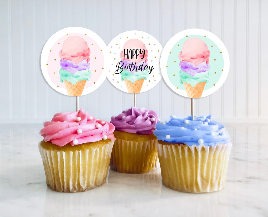 Editable Ice Cream Birthday Cupcake Toppers, Pastel Ice Cream Birthday ...
