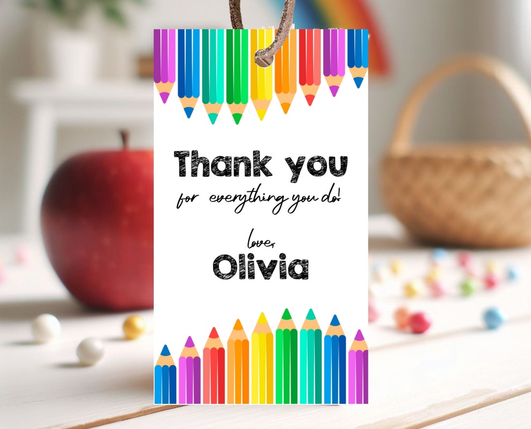 Editable Teacher Appreciation Tag, Teacher Tag, Thank You Gift Tag, End ...