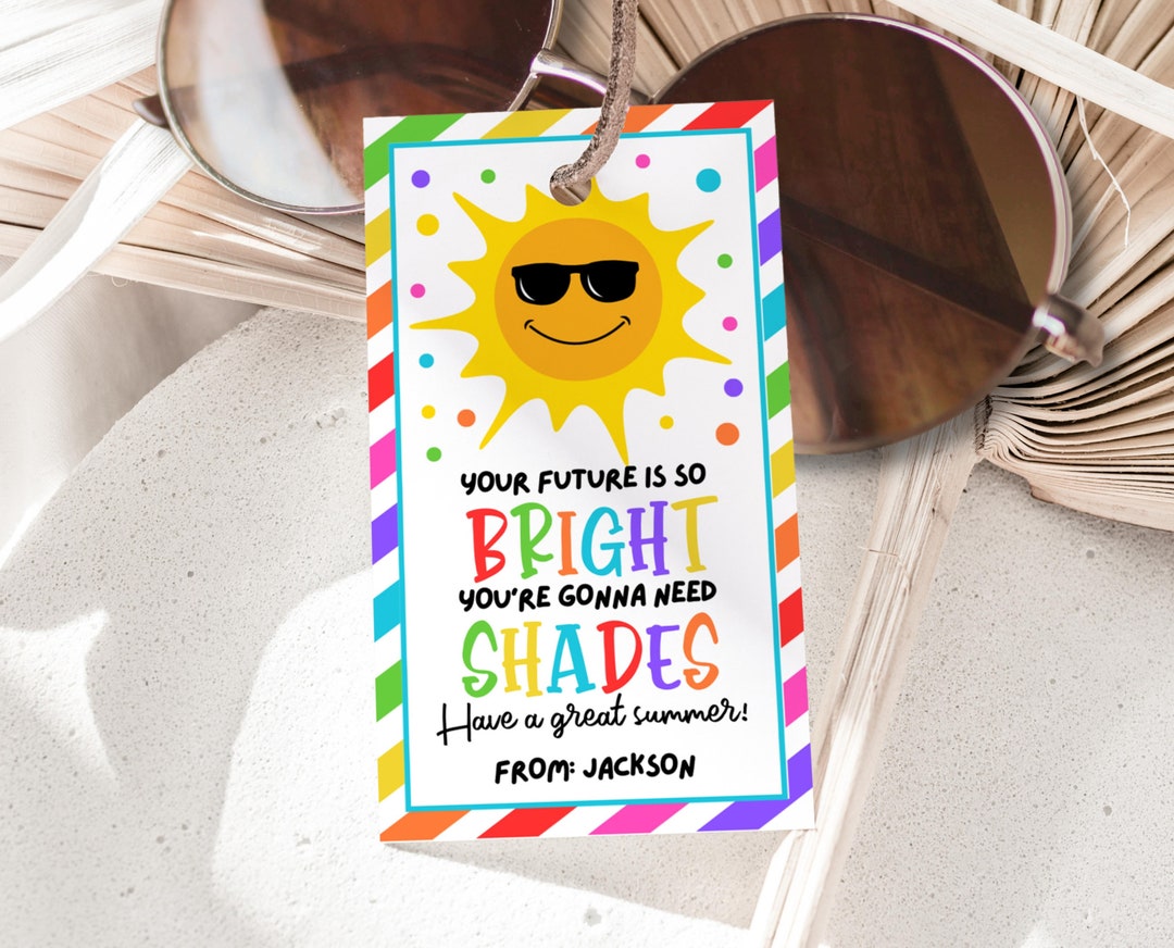 Future so Bright You're Gonna Need Shades Tag Template - Etsy