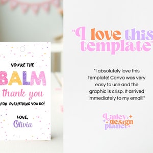 You're the Balm Tag Template, Teacher Gift Tag, Teacher Appreciation ...