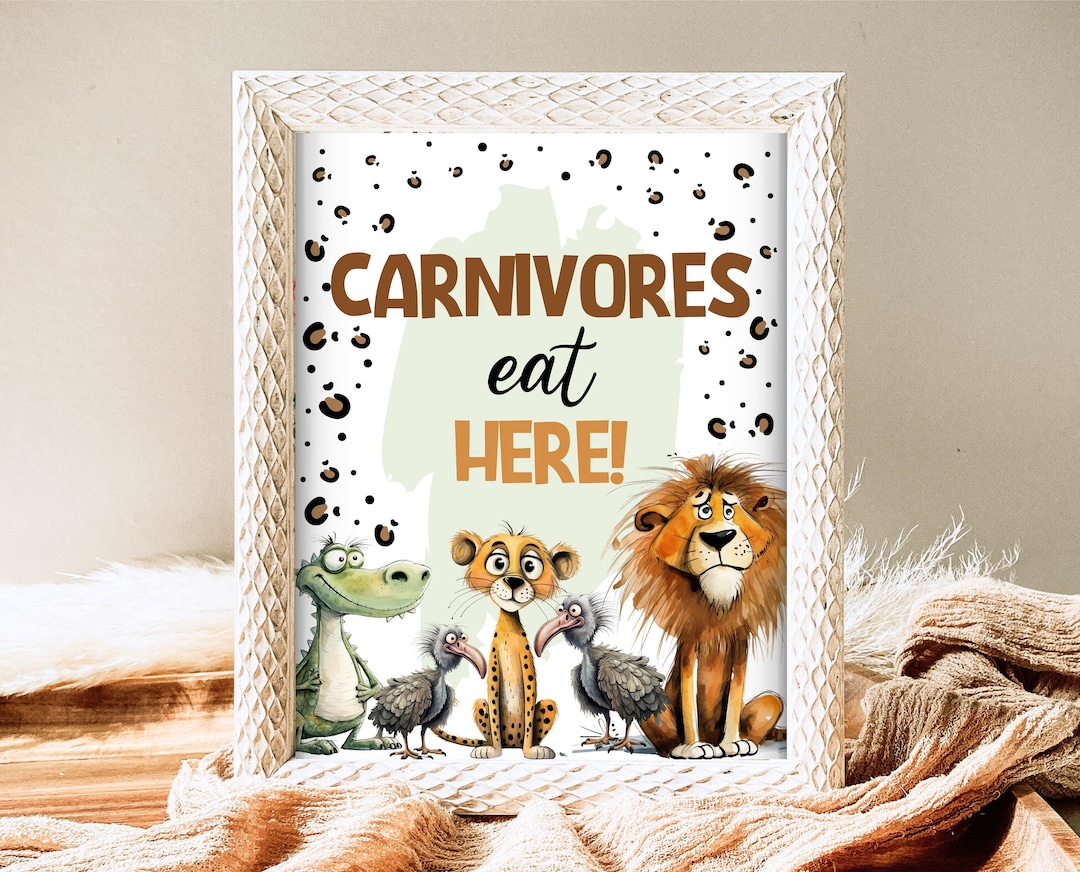 Carnivore Wild Animals Sign Template, Party Animals Sign, Zoo Safari ...