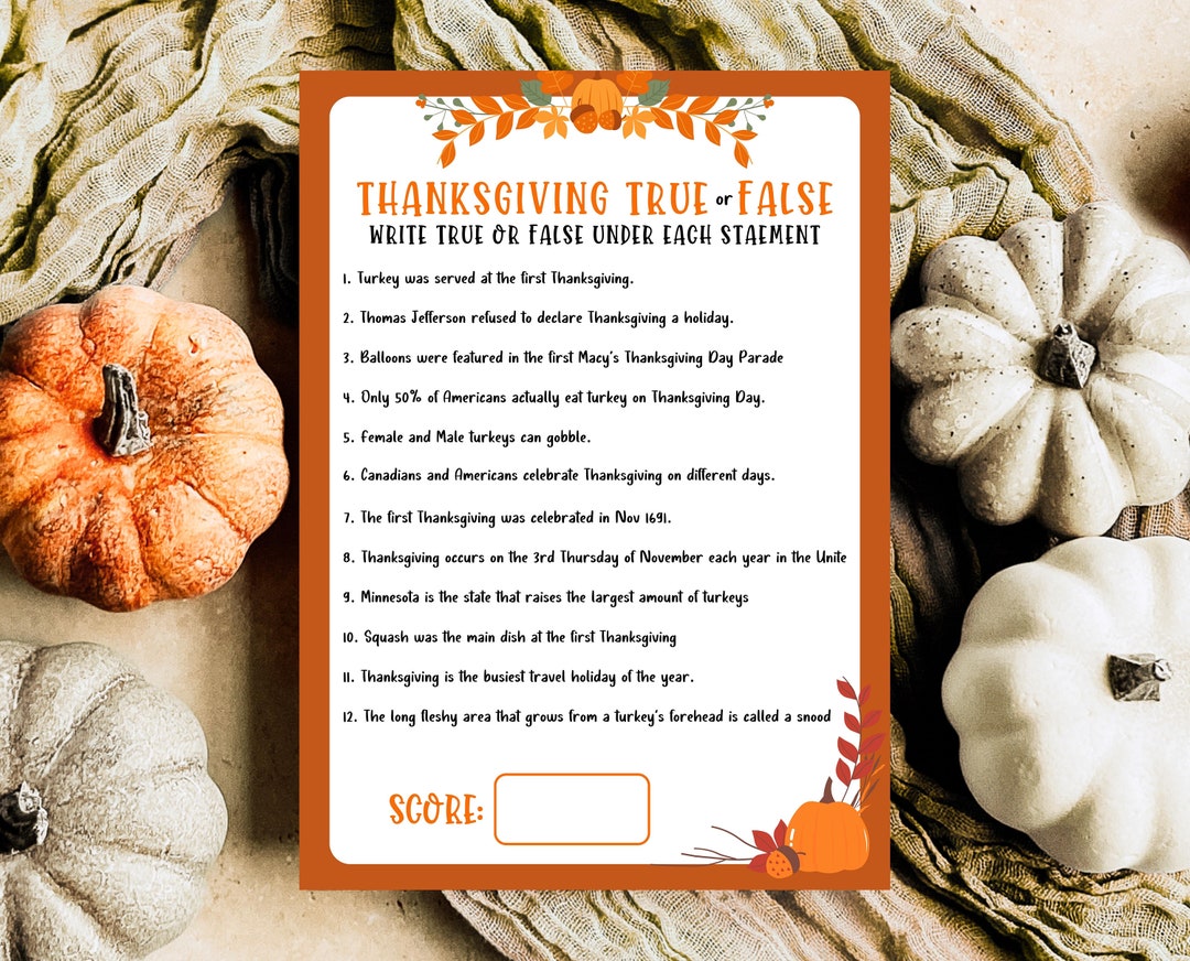 Thanksgiving True or False Game, Thanksgiving Trivia Quiz for Teens ...