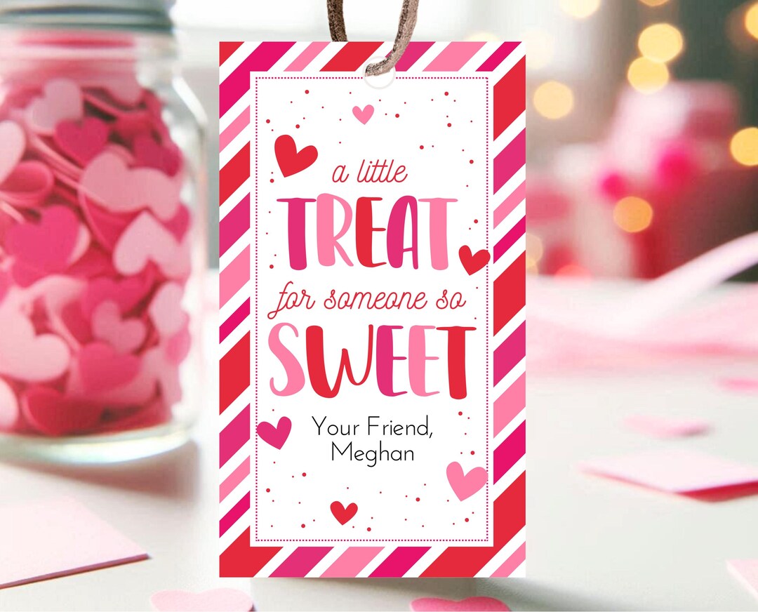 Editable Happy Valentine's Day Gift Tag, Pink Red Hearts Tag, A Treat ...
