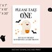 Printable Please Take One Treat Sign, Halloween Trick-or-treat Sign ...