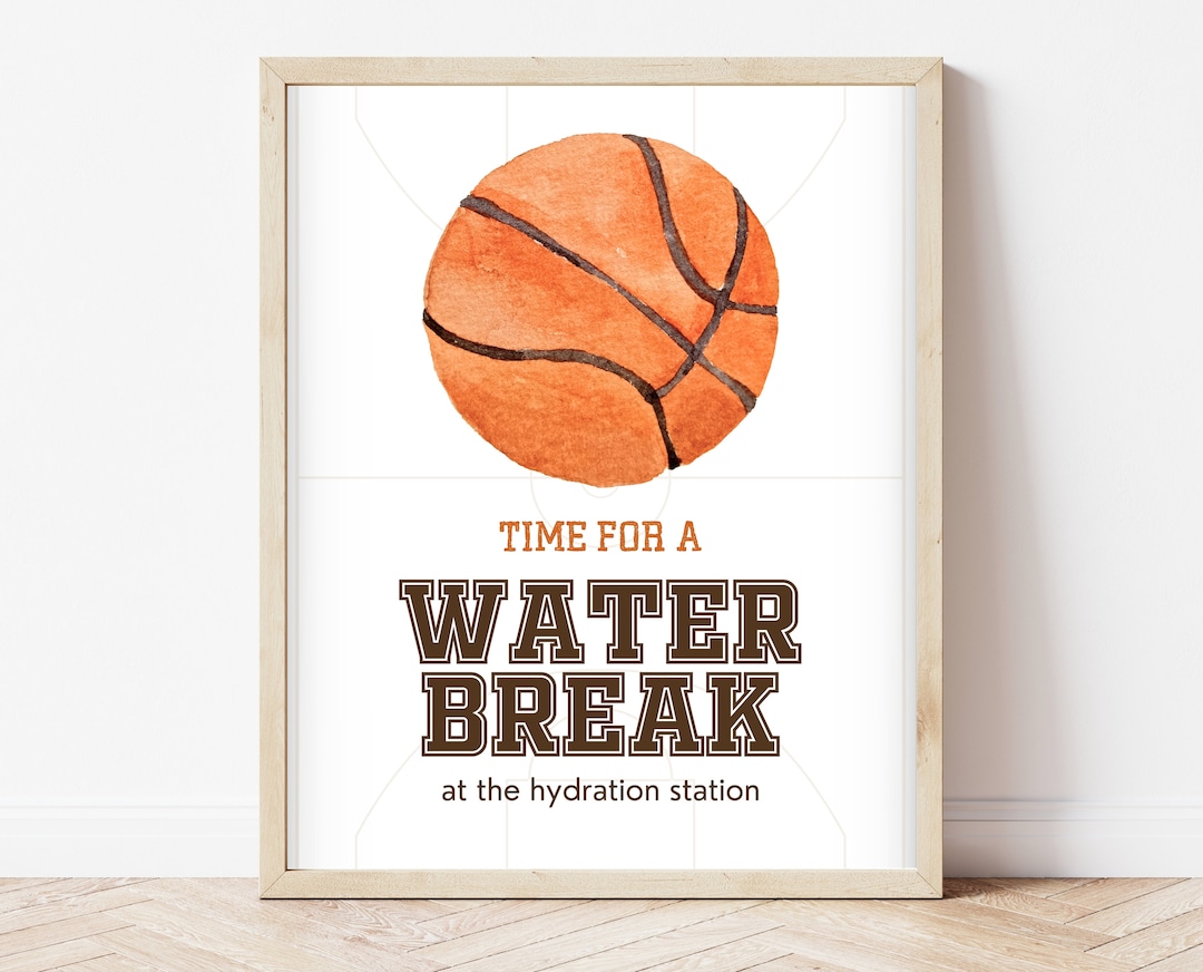 Editable Minimalist Basketball Sign Water Break Basketball Sign ...