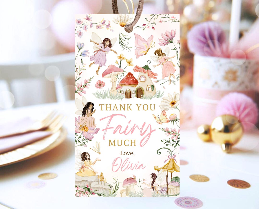 Editable Fairy Birthday Favor Tag, Enchanted Magical Floral Fairy ...