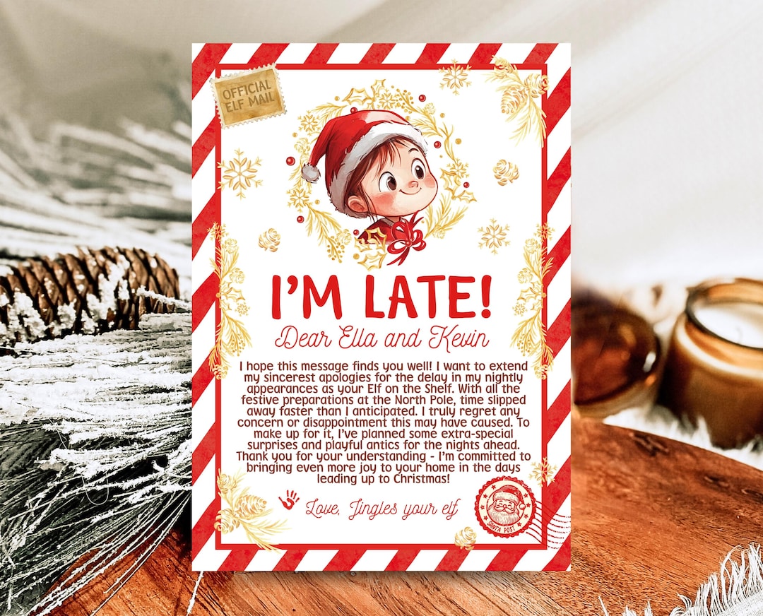 Editable Elf I'm Late Arrival Letter, Christmas Elf Last Minute Letter ...