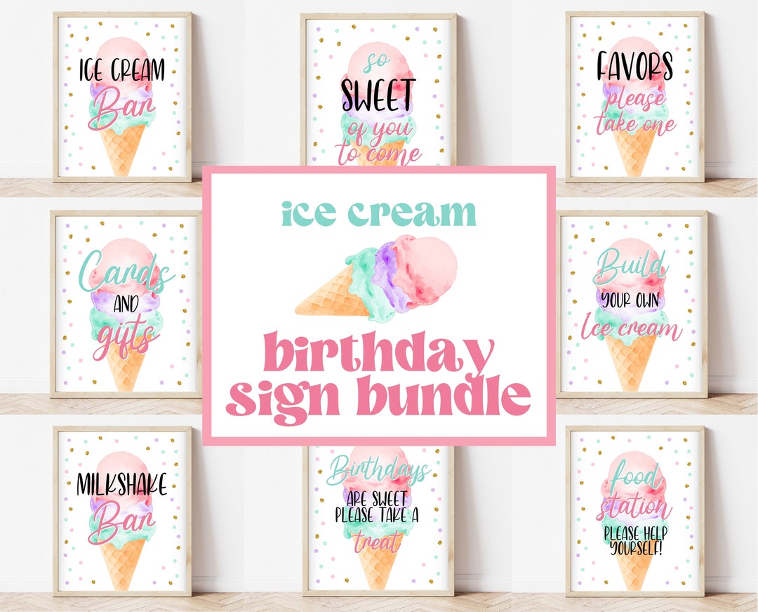 Editable Ice Cream Birthday Sign Bundle, Pastel Ice Cream Birthday ...