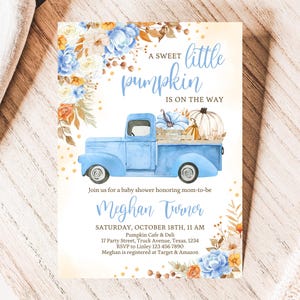 Editable Blue Pumpkin Truck Baby Shower Invitation, A Little Pumpkin is ...